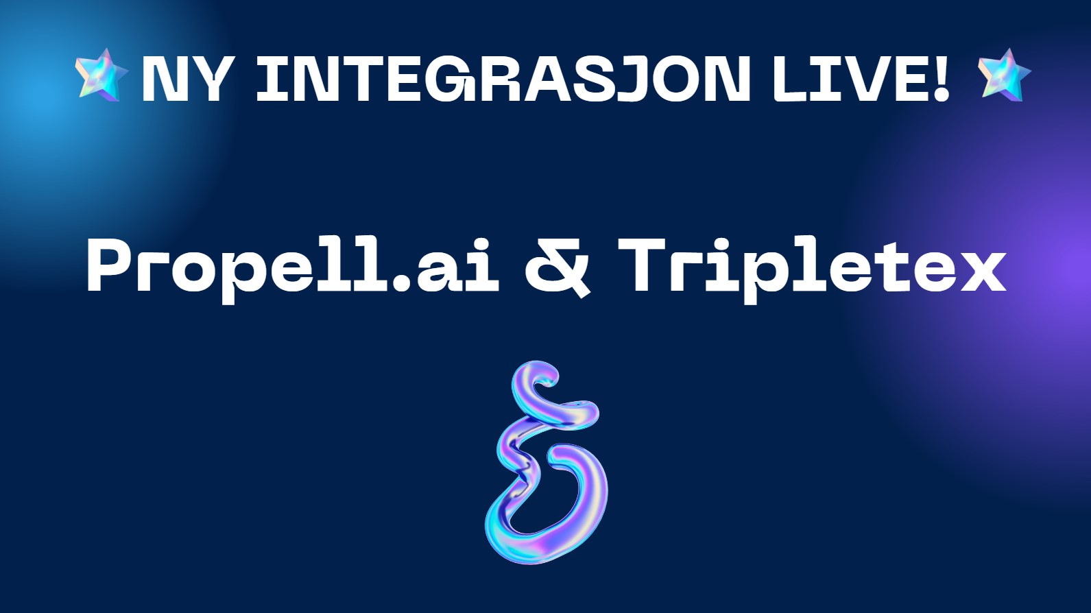 Propell.ai er integrert med Tripletex!!